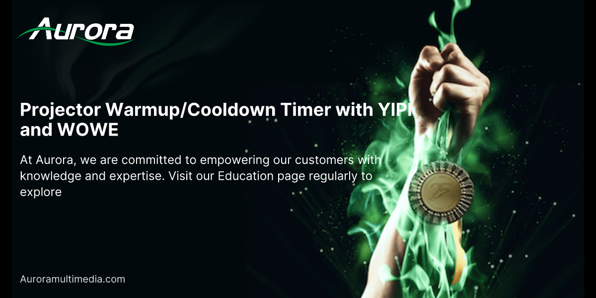 Projector Warmup/Cooldown Timer with YIPI and WOWE